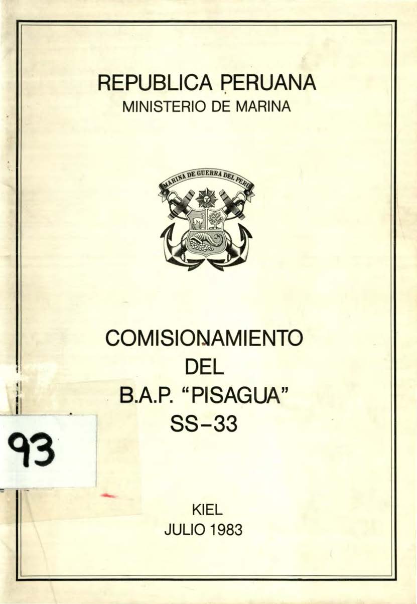 Comisionamiento del B.A.P. " Pisagua" SS-33 | Archivo Histórico